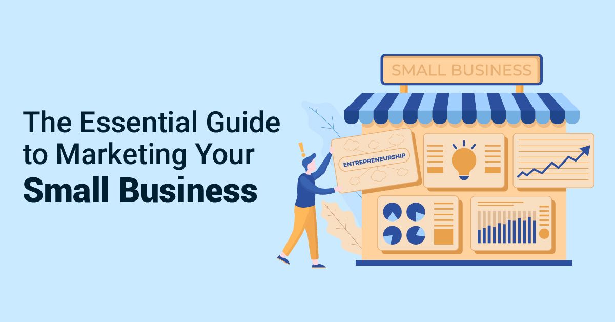 The Essential Guide to Marketing Your Small Business – Mindspun